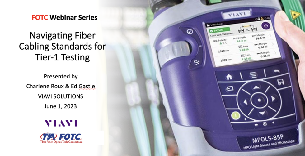 Navigating Fiber Cabling Standards for Tier-1 Testing - Fiber Optics ...